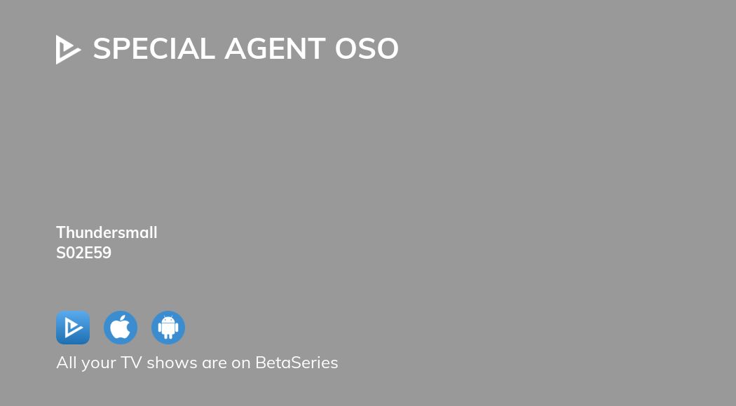 Where to watch Special Agent Oso season 2 episode 59 full streaming ...