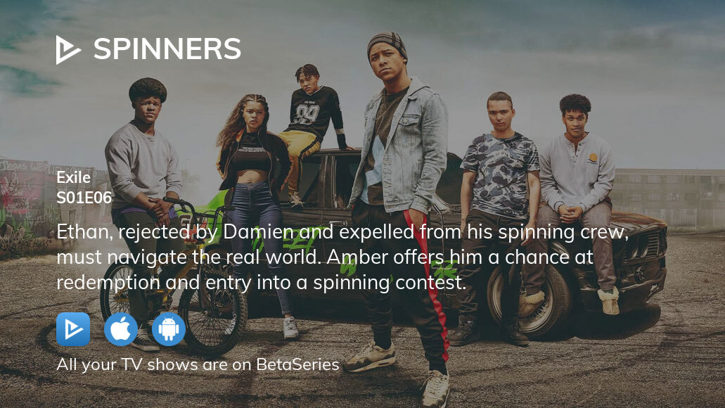 Watch Spinners season 1 episode 6 streaming