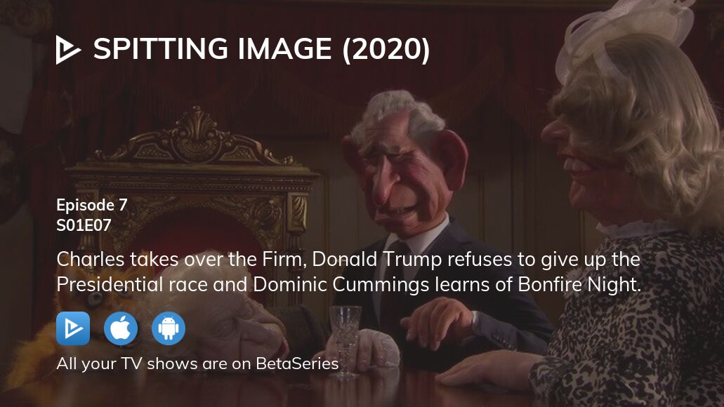 Watch Spitting Image (2020) season 1 episode 7 streaming online ...