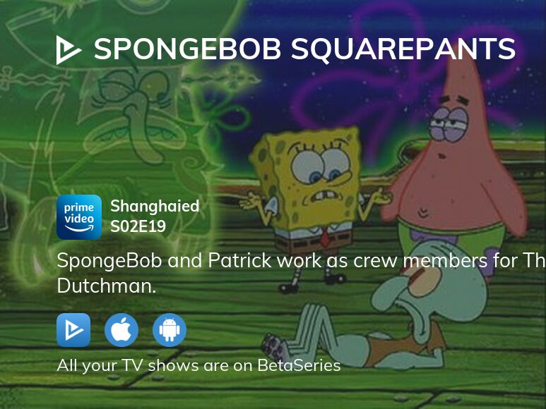 Watch SpongeBob SquarePants season 2 episode 19 streaming