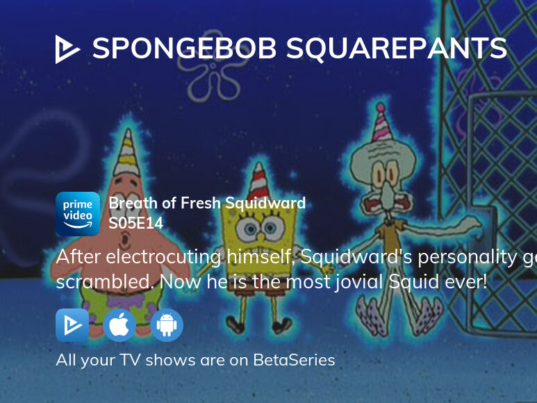 Spongebob Breath Of Fresh Squidward