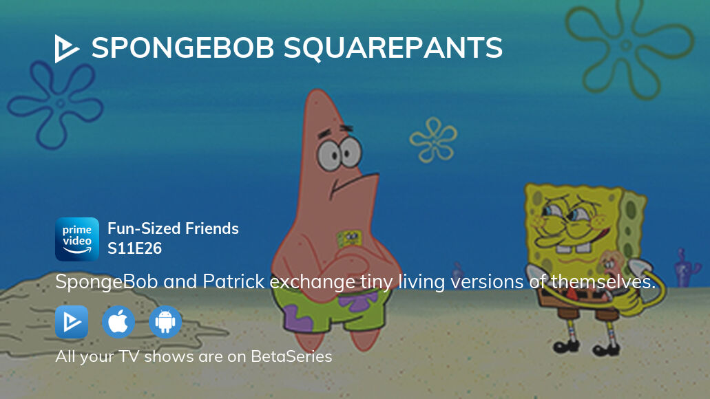 Where to watch SpongeBob SquarePants season 11 episode 26 full ...