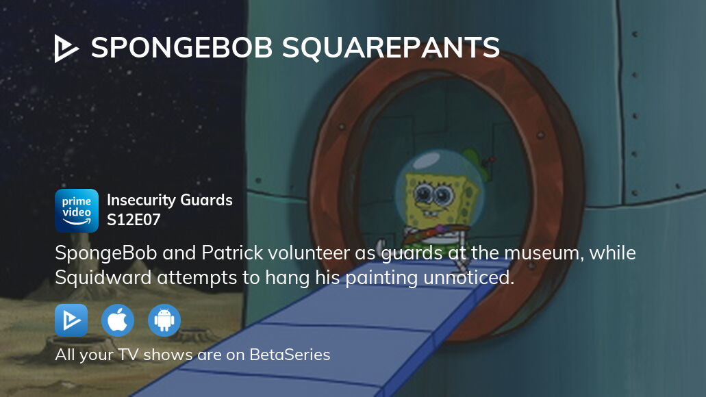 Watch SpongeBob SquarePants season 12 episode 7 streaming