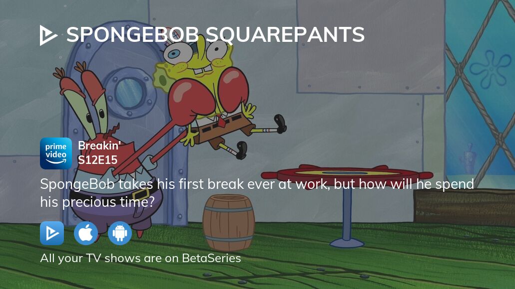 Watch SpongeBob SquarePants season 12 episode 15 streaming