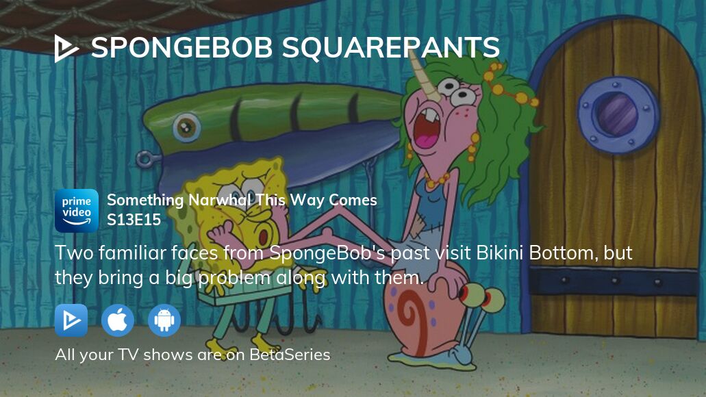 Watch SpongeBob SquarePants season 13 episode 15 streaming