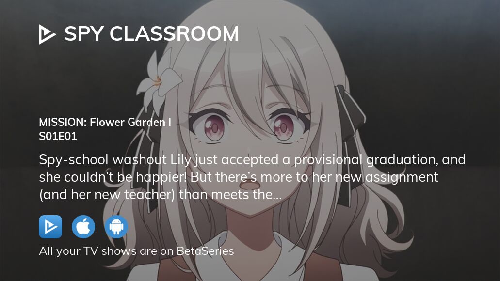 Watch Spy Classroom season 1 episode 1 streaming