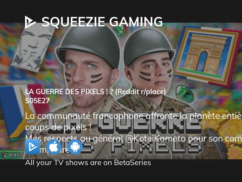 Watch SQUEEZIE GAMING season 5 episode 27 streaming