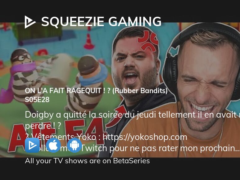 Watch SQUEEZIE GAMING season 5 episode 28 streaming