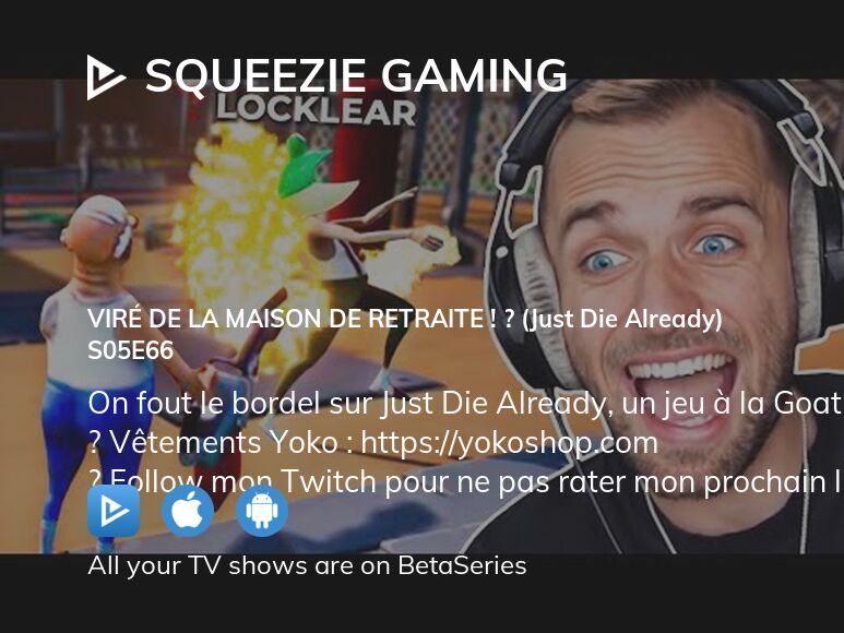 Watch SQUEEZIE GAMING season 5 episode 66 streaming