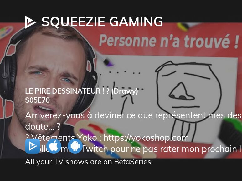 Watch SQUEEZIE GAMING season 5 episode 70 streaming