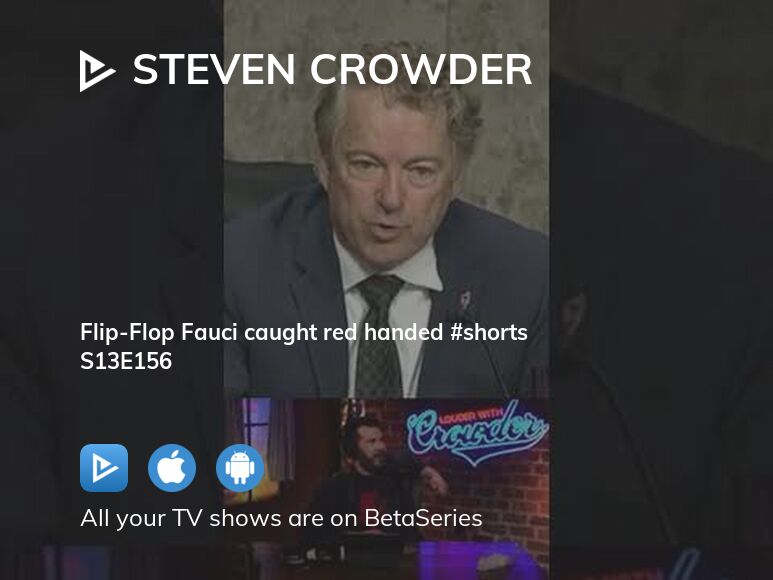 Watch Steven Crowder season 13 episode 156 streaming