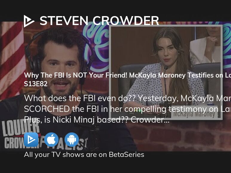 Watch Steven Crowder season 13 episode 82 streaming