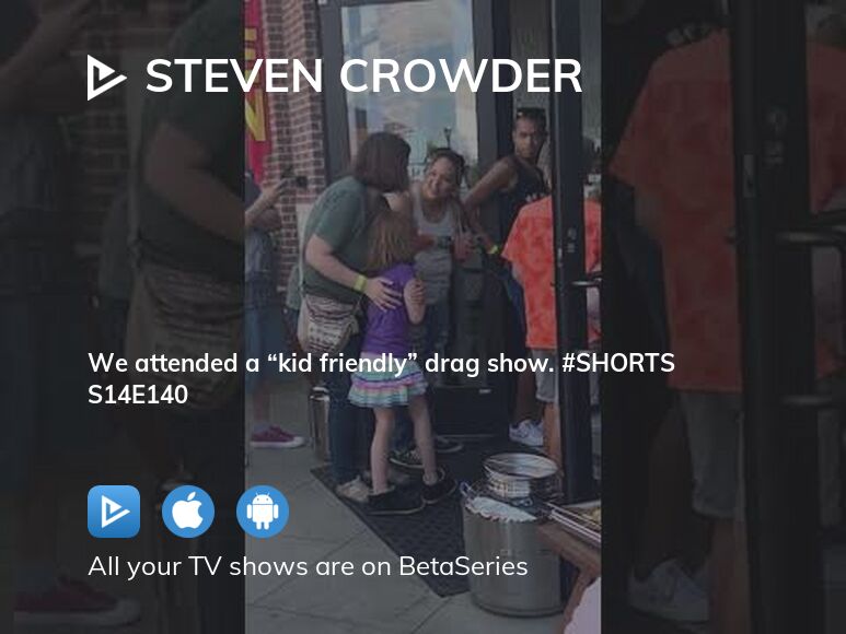 Watch Steven Crowder season 14 episode 140 streaming