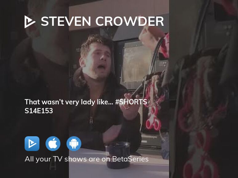 Watch Steven Crowder season 14 episode 153 streaming
