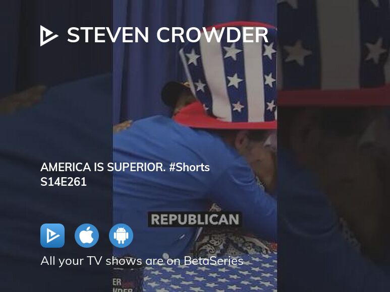 Watch Steven Crowder season 14 episode 261 streaming