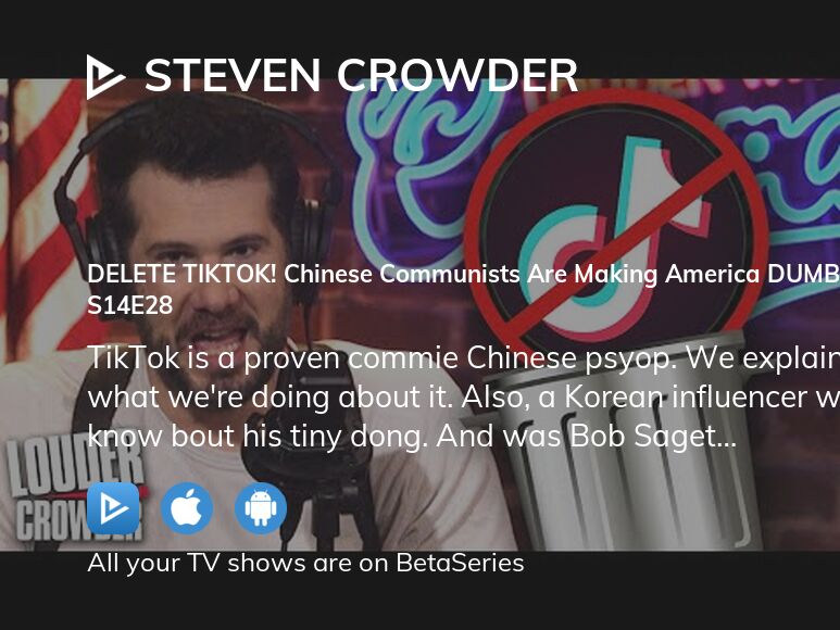 Watch Steven Crowder season 14 episode 28 streaming online | BetaSeries.com