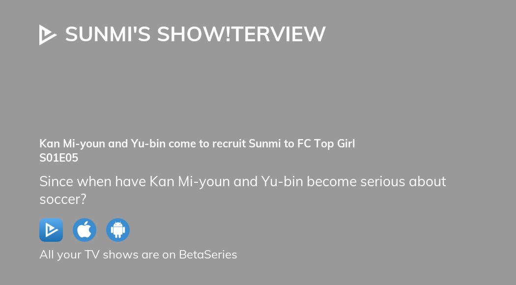Watch Sunmi's Show!Terview season 1 episode 5 streaming