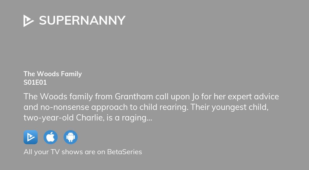 Watch Supernanny season 1 episode 1 streaming