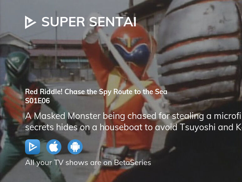 Watch Super Sentai season 1 episode 6 streaming
