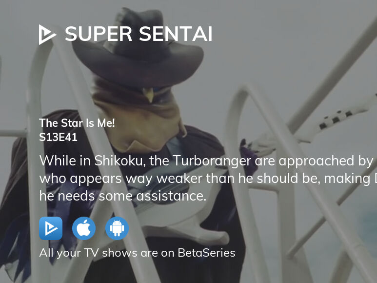 Watch Super Sentai season 13 episode 41 streaming online | BetaSeries.com