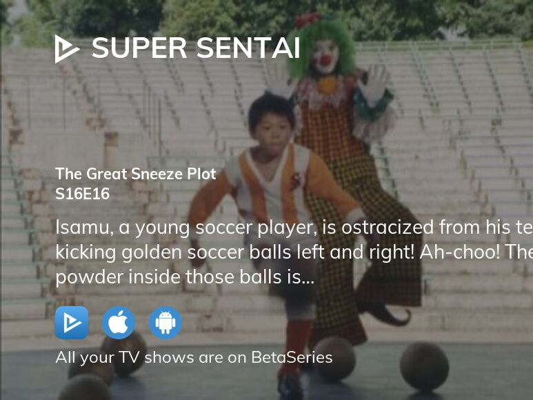 Where to watch Super Sentai season 16 episode 16 full streaming ...