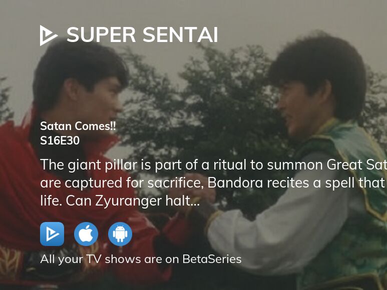 Watch Super Sentai season 16 episode 30 streaming
