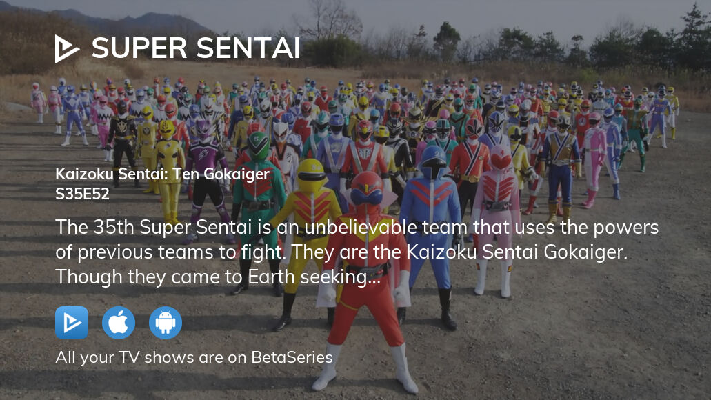 Watch Super Sentai season 35 episode 52 streaming online | BetaSeries.com