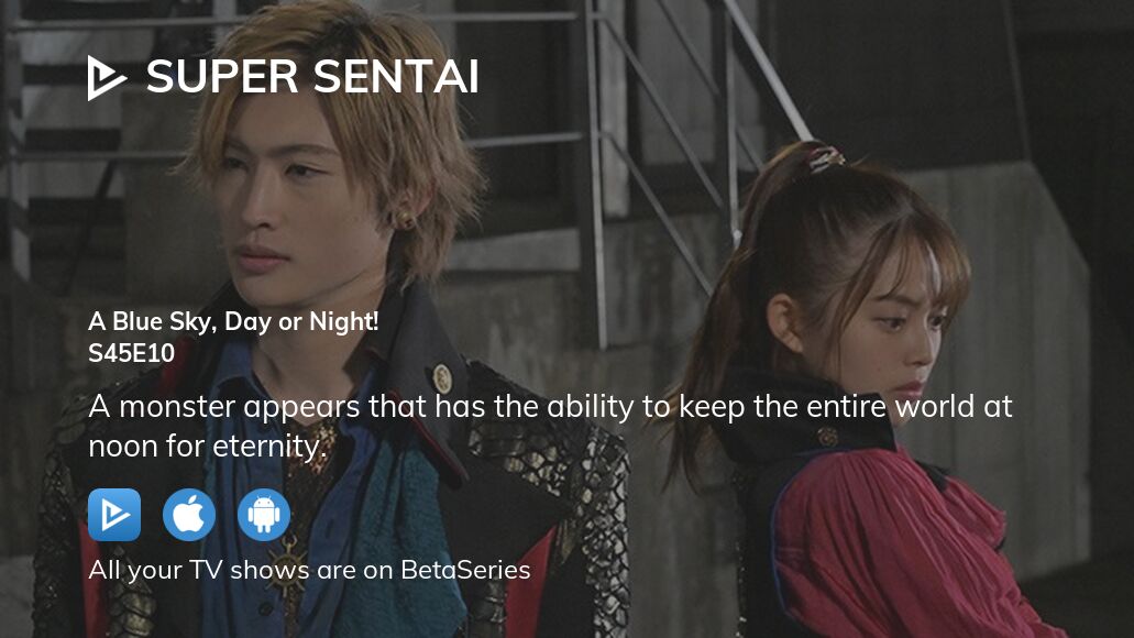 Watch Super Sentai season 45 episode 10 streaming