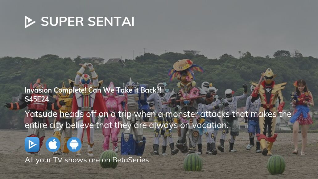 Watch Super Sentai season 45 episode 24 streaming