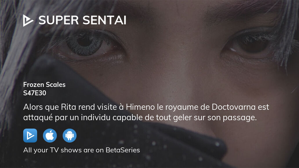 Watch Super Sentai season 47 episode 30 streaming