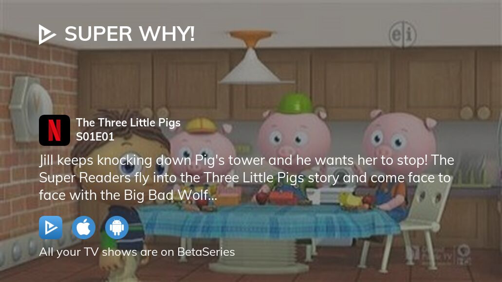 Watch Super WHY! season 1 episode 1 streaming