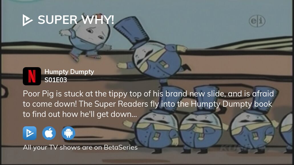 Watch Super WHY! season 1 episode 3 streaming online | BetaSeries.com
