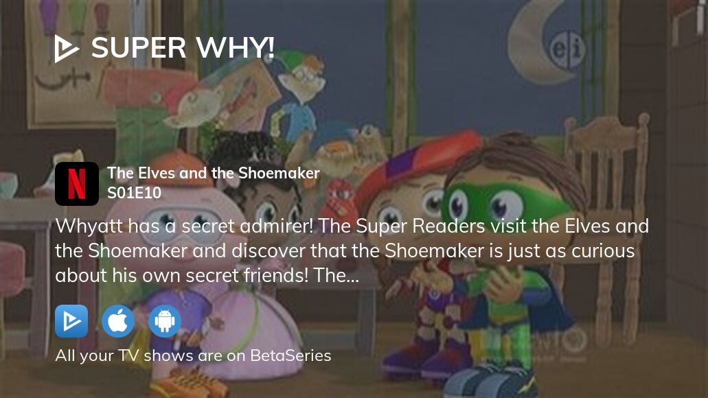 Where to watch Super WHY! season 1 episode 10 full streaming ...