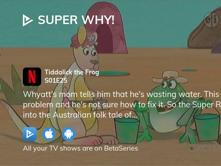 Watch Super WHY! season 1 episode 25 streaming