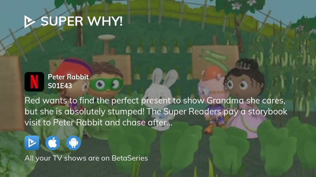 Watch Super WHY! season 1 episode 43 streaming