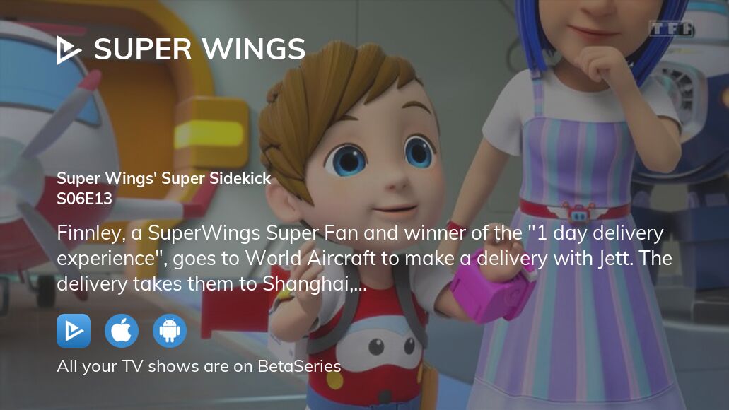 Watch Super Wings season 6 episode 13 streaming