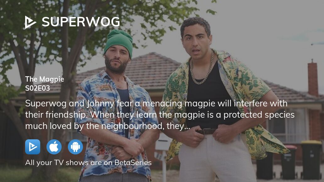 Watch Superwog season 2 episode 3 streaming online | BetaSeries.com