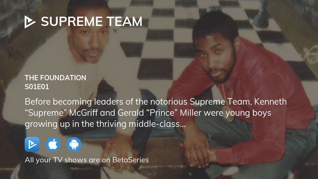 Watch Supreme Team season 1 episode 1 streaming online | BetaSeries.com