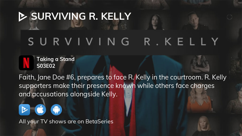 Where to watch Surviving R. Kelly season 3 episode 2 full streaming ...