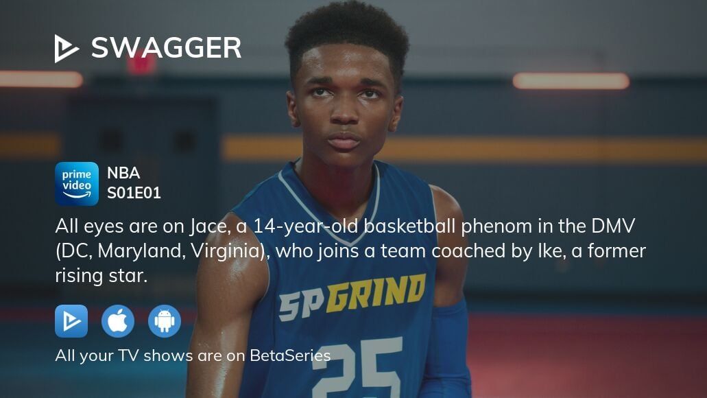 Watch Swagger season 1 episode 1 streaming