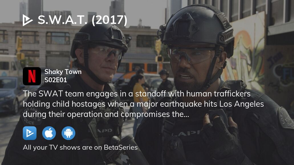 Watch S.W.A.T. (2017) season 2 episode 1 streaming