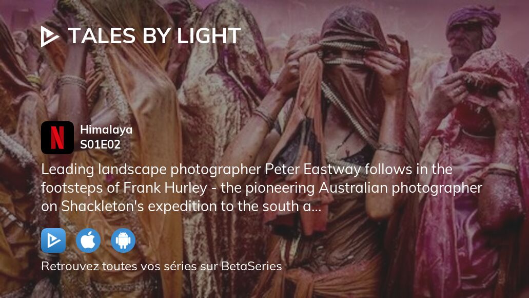 Watch Tales By Light season 1 episode 2 streaming online | BetaSeries.com