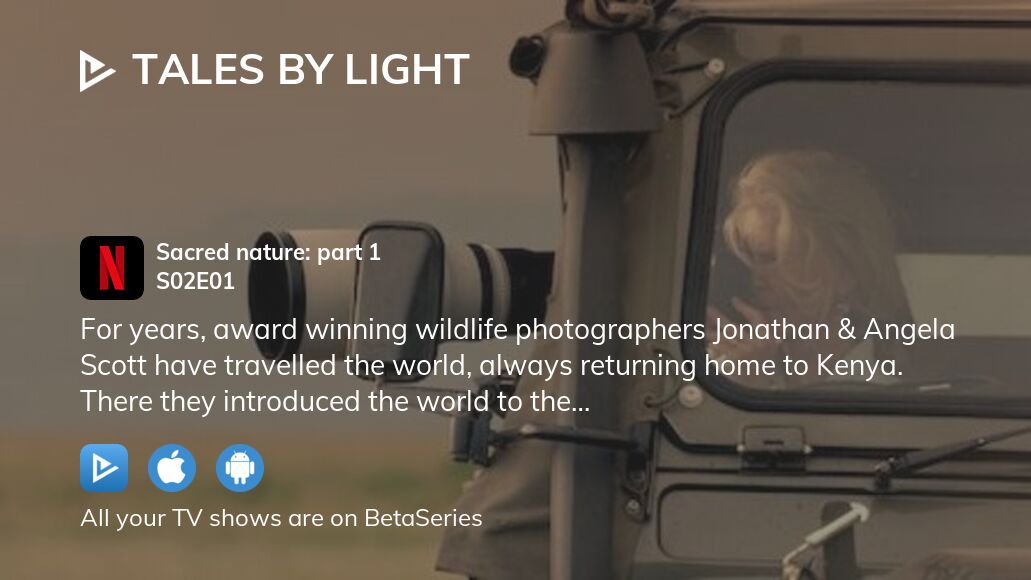 Watch Tales By Light season 2 episode 1 streaming