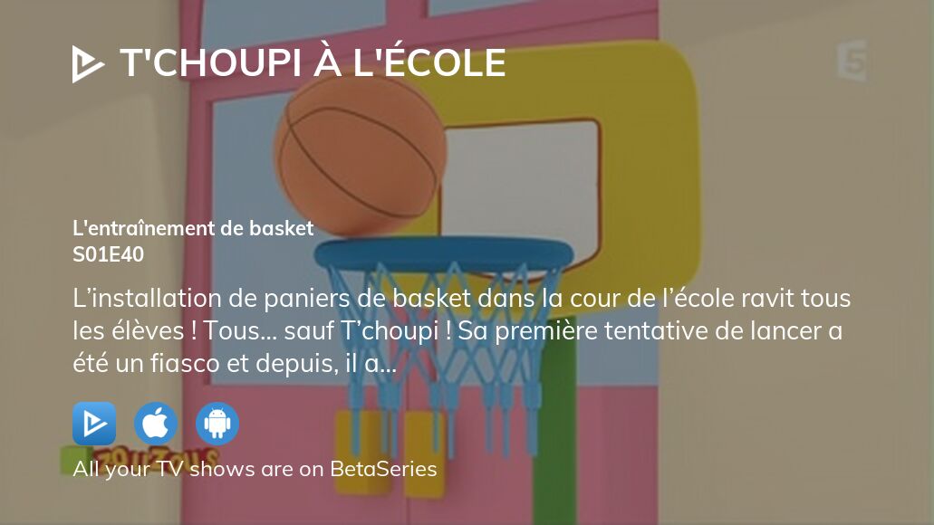 Watch T'choupi à l'école season 1 episode 40 streaming online ...