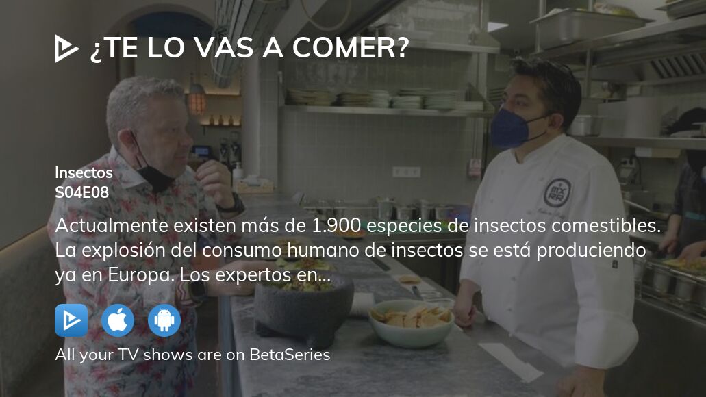 Where to watch ¿Te lo vas a comer? season 4 episode 8 full streaming? | BetaSeries.com