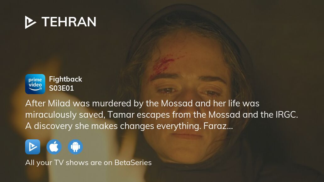 Watch Tehran season 3 episode 1 streaming