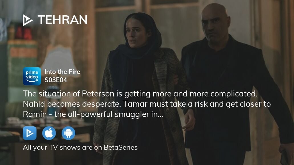 Watch Tehran season 3 episode 4 streaming