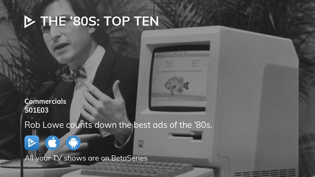 Watch The ’80s: Top Ten season 1 episode 3 streaming