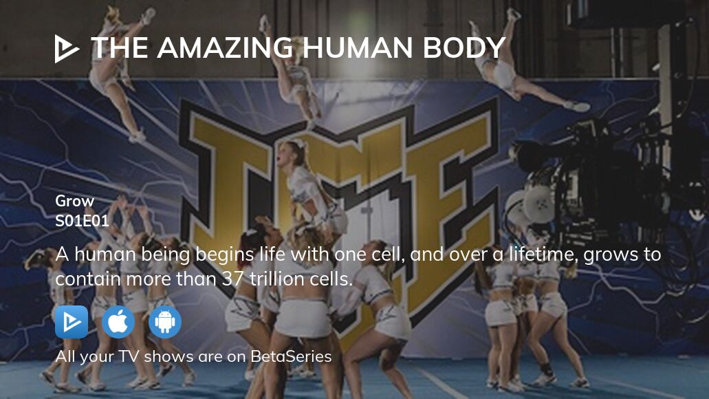 Watch The Amazing Human Body season 1 episode 1 streaming