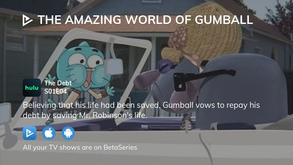 Video : Watch The Amazing World of Gumball season 1 episode 4 in full streaming